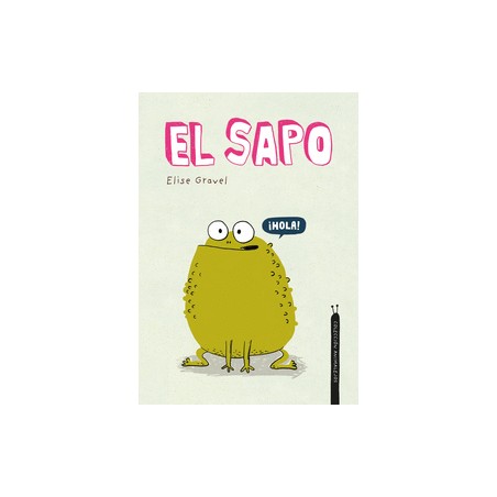El sapo (Colección Animalejos)